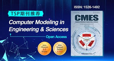 【tsp期刊推荐】computer Modeling In Engineering And Sciences工程与科学建模期刊 知乎