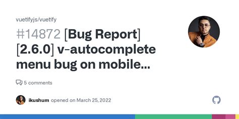 [bug report][2 6 0] v autocomplete menu bug on mobile when it s inside