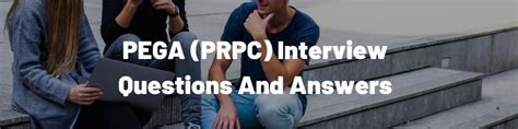 pega prpc certification best pega interview questions and answers