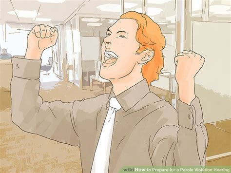 How To Prepare For A Parole Violation Hearing 14 Steps