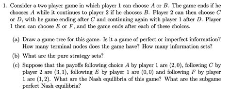 solved 1 consider a two player game in which player 1 can