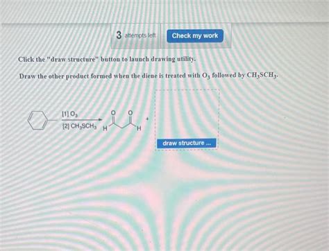 solved click the draw structure button to launch drawing