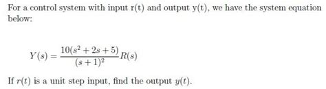 solved for a control system with input r t and output y t