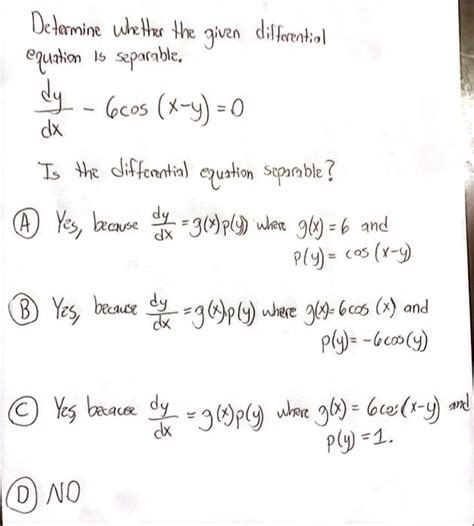 Solved Determine Whether The Equation Is Separable Given