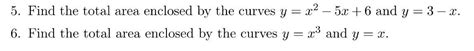 5 find the total area enclosed by the curves