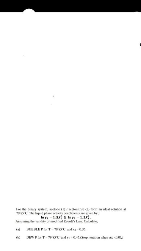 solved for the binary system acetone 1 acetonitrile 2