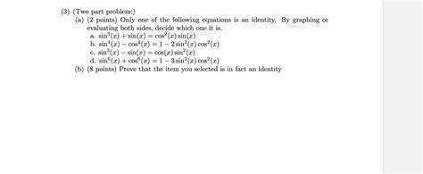 Solved 3 Two Part Problem A 2 Points Only One Of The Chegg Com