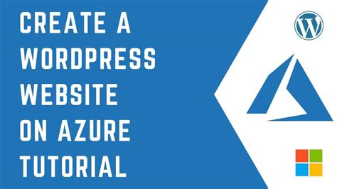 do it yourself tutorials create a wordpress website on azure