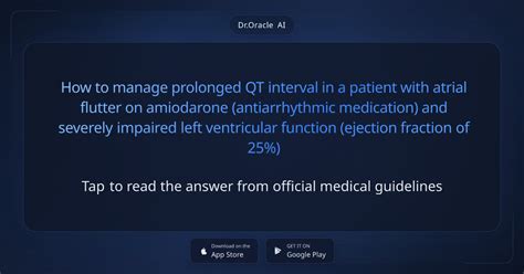 How To Manage Prolonged Qt Interval In A Patient With Atrial Flutter On Amiodarone