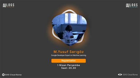 Ai Logs Tensorflow Kampı Regularization Youtube