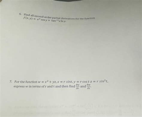 Solved Find All Second Order Partial Derivatives For The Chegg