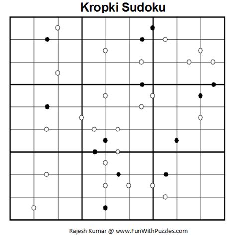 Rules Of Kropki Sudoku Place A Digit From 1 To 9 Into Each Of The