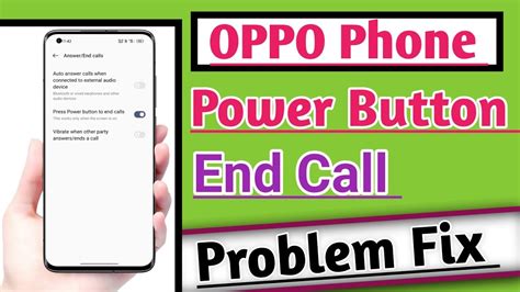 OPPO Phone How To Fix Power Button End Call Problem Power Button Dabane Par Call Cut Jata