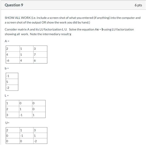 Solved Question 9 6 Pts Show All Work Ie Include A Screen