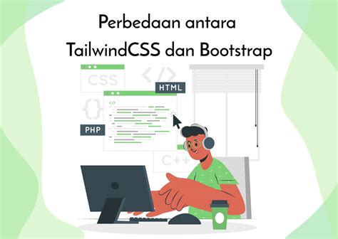 Keuntungan Tailwindcss Dari Bootstrap Kaskus