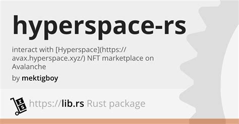 hyperspace rs — 未受监管的金融，在 rust lib rs rust 包仓库