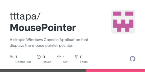 GitHub Tttapa MousePointer A Simple Windows Console Application That