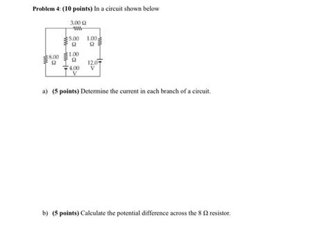 solved problem 4 10 points in a circuit shown below 3 000