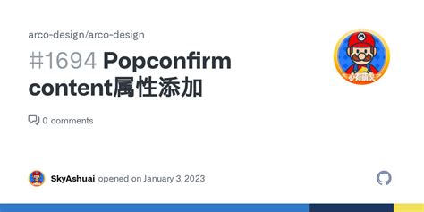 Popconfirm content属性添加 Issue 1694 arco design arco design GitHub