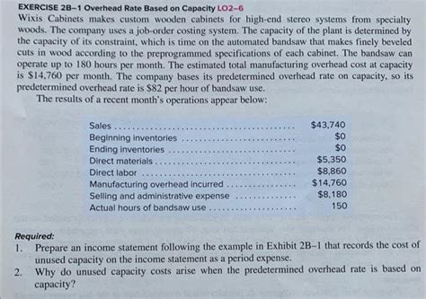 Solved EXERCISE B Overhead Rate Based On Capacity LO Chegg