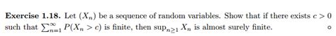 Why Is Supremum Of This Random Variable Sequence Finite Mathematics