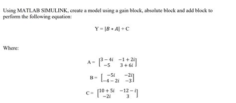 solved using matlab simulink create a model using a gain