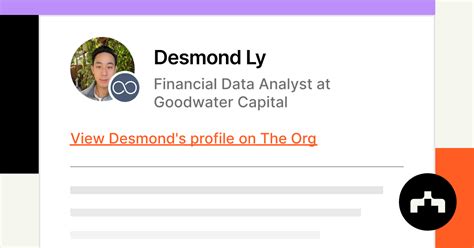 Desmond Ly Financial Data Analyst At Goodwater Capital The Org