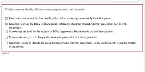 Solved Which Statements Identify Differences Between Proteomics And