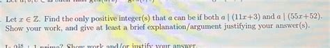 Solved Let XinZ Find The Only Positive Integer S That A Chegg Com