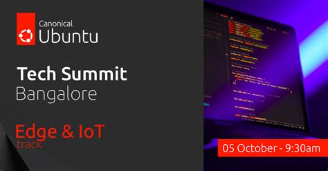 Canonical On Linkedin Canonical Tech Summit Edgeiot Ubuntu