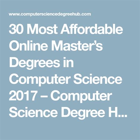 30 Most Affordable Online Masters Degrees In Computer Science 2017 Computer Science Degree