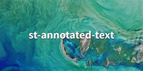 St Annotated Text 401 A Simple Component To Display Annotated Text