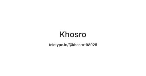 Khosro — Teletype