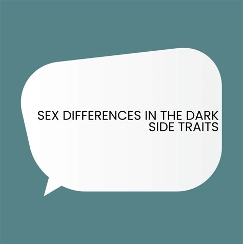 Sex Differences In The Dark Side Traits Psychological Consultancy PCL
