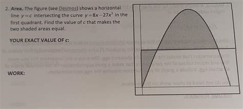 Solved 2 Area The Figure See Desmos Shows A Horizontal