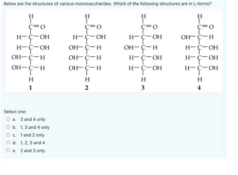 Below Are The Structures Of Various Monosaccharides Which Of The Followi
