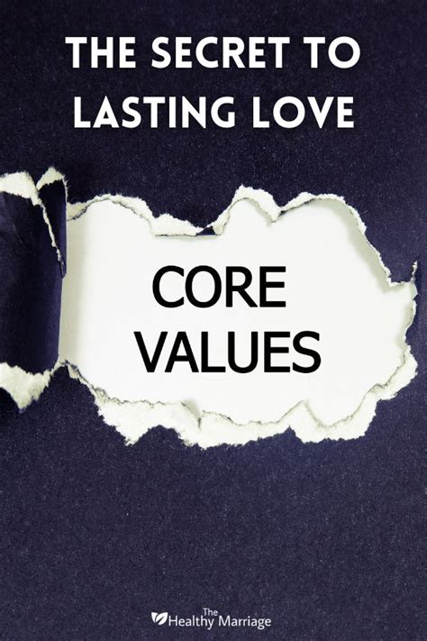 The Secret To Lasting Love Unveiling The Power Of Core Values For Relationships The Healthy