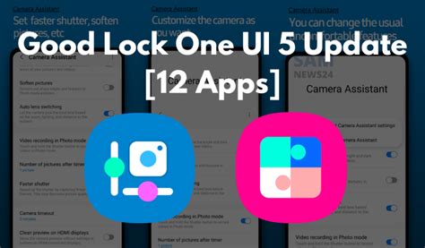 12 Apps Samsung Good Lock One Ui 5 Update Released Samnews 24