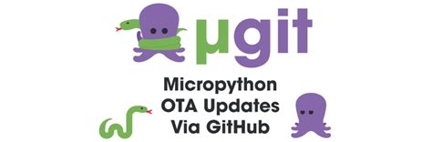Get ESP GitHub Updates Over The Air With MicroPython Python ESP MicroPython Hackaday
