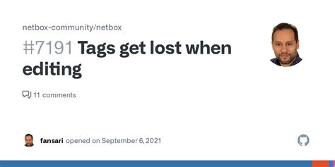 tags get lost when editing · issue 7191 · netbox community netbox · github