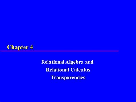 relational algebra and relational calculus