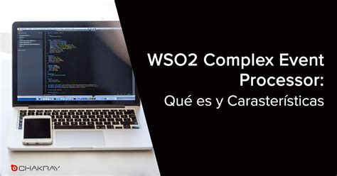 qué es wso2 complex event processor cep y qué características tiene