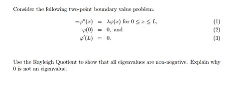 Solved Consider The Following Two Point Boundary Value Chegg