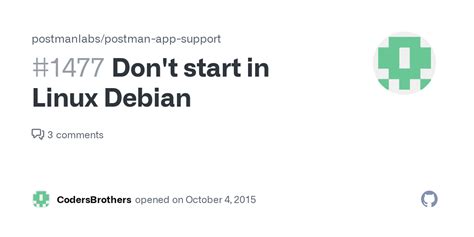 Dont Start In Linux Debian · Issue 1477 · Postmanlabspostman App Support · Github