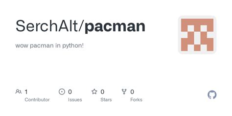 github serchalt pacman wow pacman in python