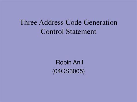 Three Address Code Generation Control Statement Ppt Download