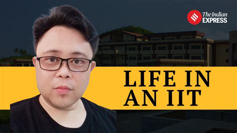 Life In An Iit From Getting Research Grant To Pursuing Phd In Iit