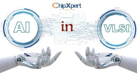 Integrating Ai In Vlsi Design Flow At Chipxpert Advanced Vlsi
