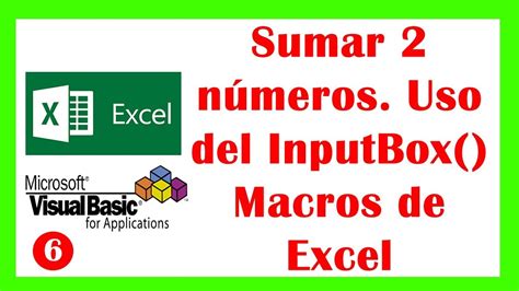 🔴 inputbox en macros de excel con vba ejemplo práctico sumar numeros