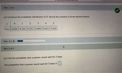 Solved Part 1 Of 5 A Construct The Probability Chegg Com